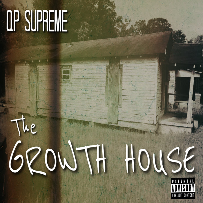 The Growth House | QP SUPREME