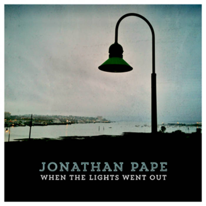 When The Lights Went Out | Jonathan Pape