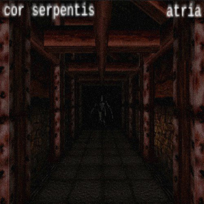 Atria | Cor Serpentis | LOVECRYPT