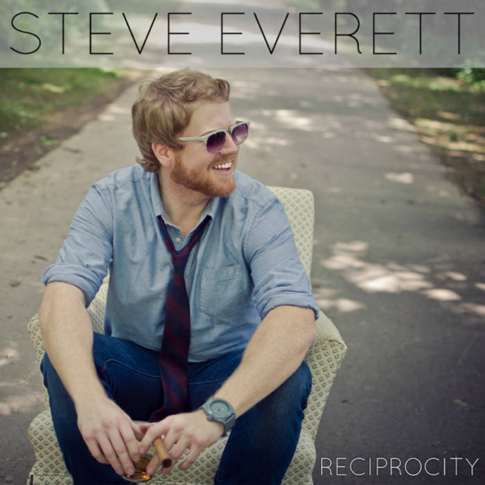 RECIPROCITY | Steve Everett