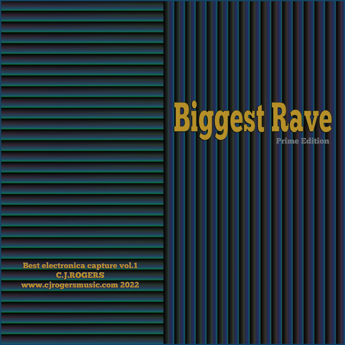 Biggest Rave vol 1 | C.J.ROGERS