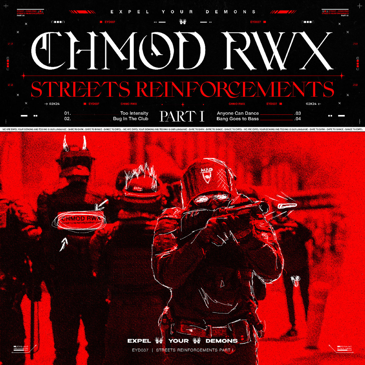 Chmod Rwx - Streets Reinforcements - Part 1 [EYD037] | Expel Your Demons
