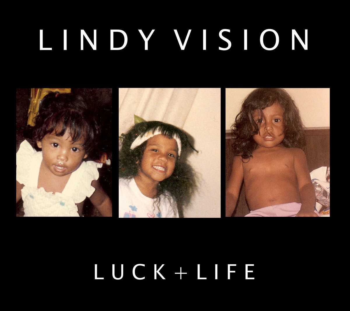Luck + Life | LINDY VISION | Lindy Vision