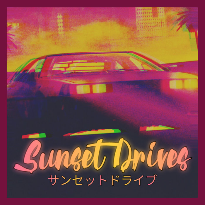 Sunset Drives | Mara Bloom