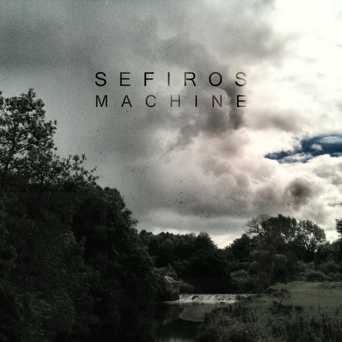 Machine | Sefiros