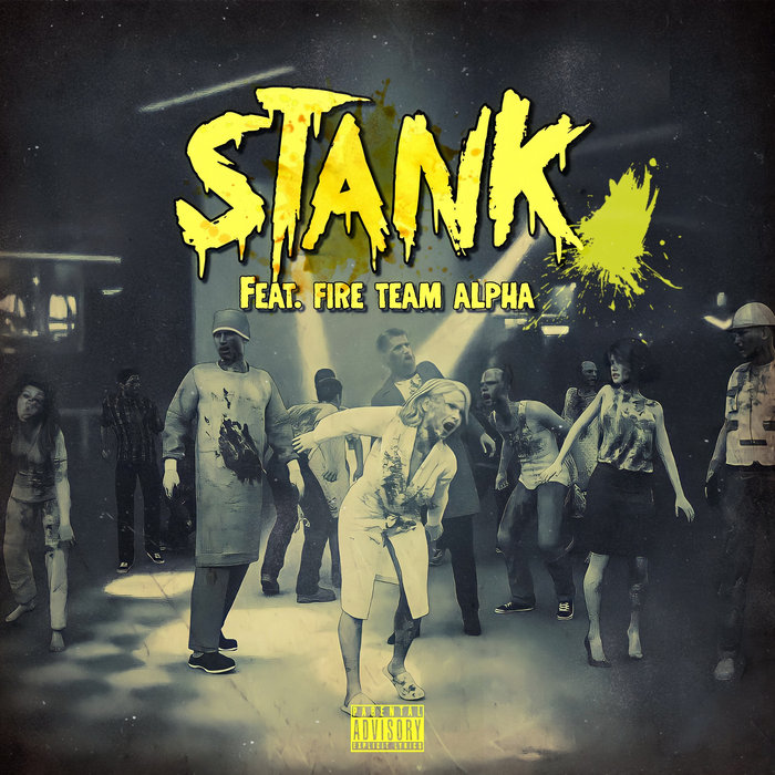 Stank (feat. Fire Team Alpha) | DJ Alkemy
