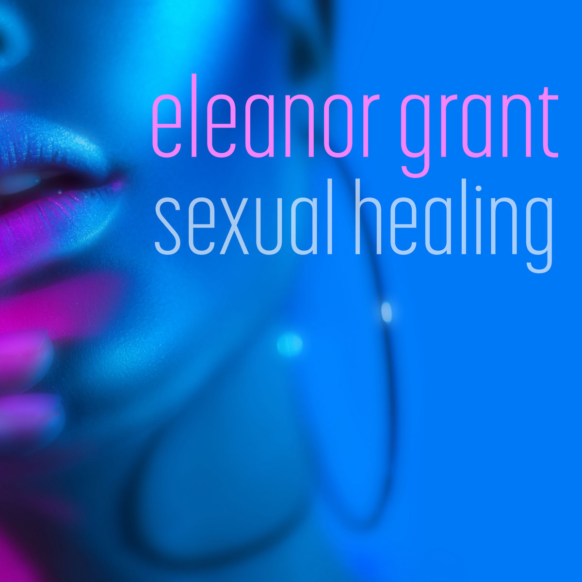 (I Am Ready) Sexual Healing | Eleanor Grant