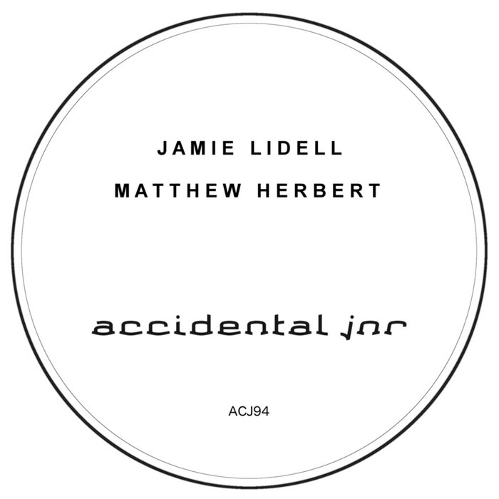 Jamie Lidell / Matthew Herbert | Matthew Herbert
