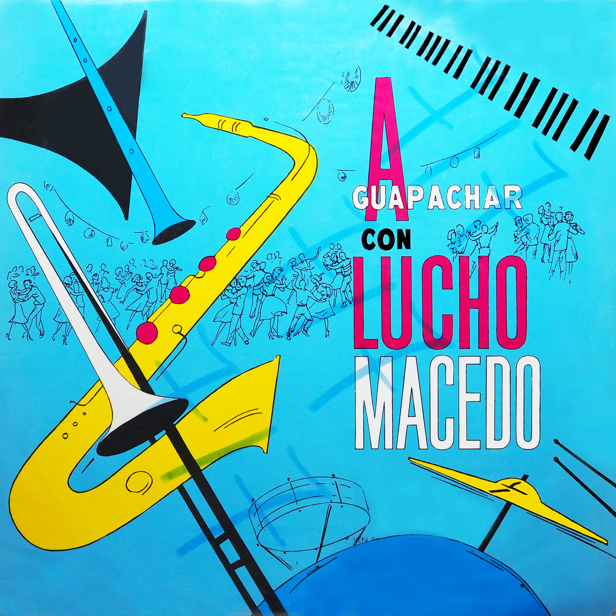 A Guapachar | Lucho Macedo y su Sonora | Discos MAG