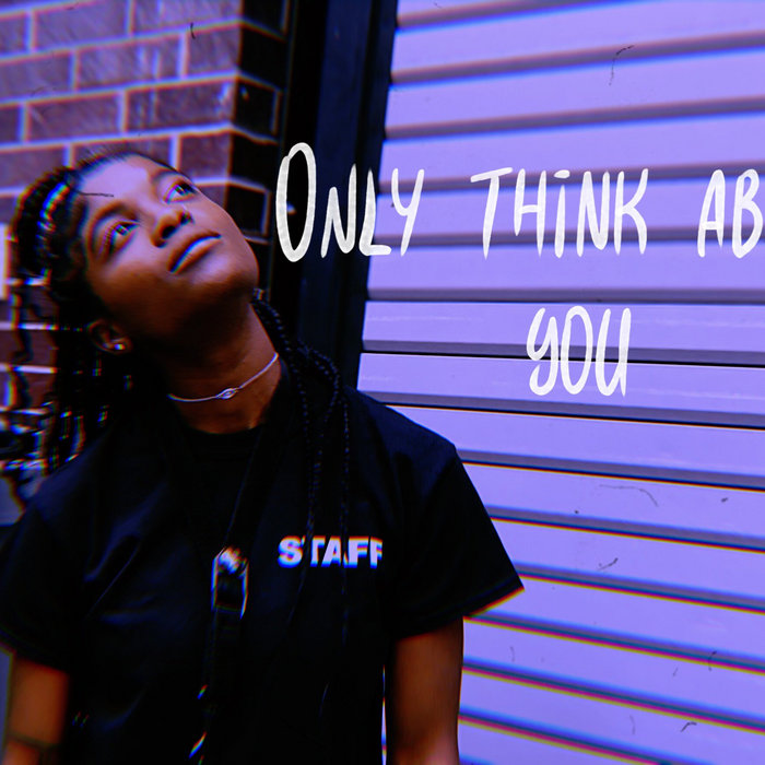 only think about you. | Ray Winder