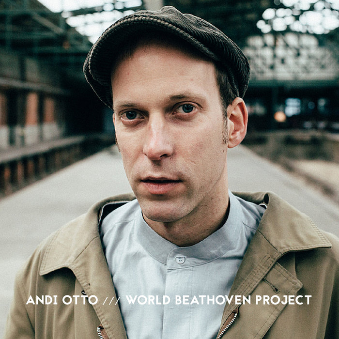 Andi Otto - On Beethoven's theme from 'Kanon_Kühl, nicht lau' | World ...