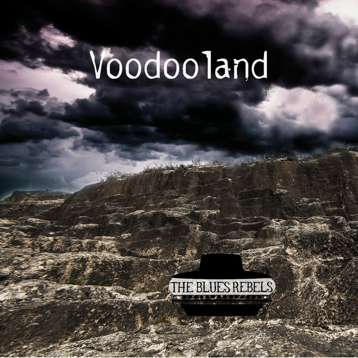 Voodoo land | The Blues Rebels