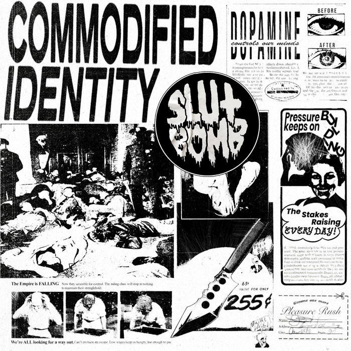 Commodified Identity | SlutBomb