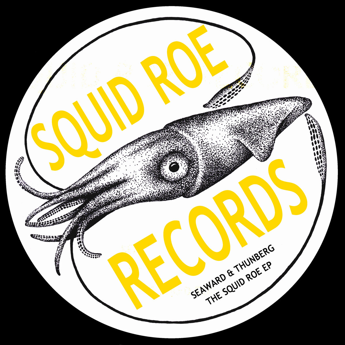 The Squid Roe EP | Seaward & Thunberg | Squid Roe Records