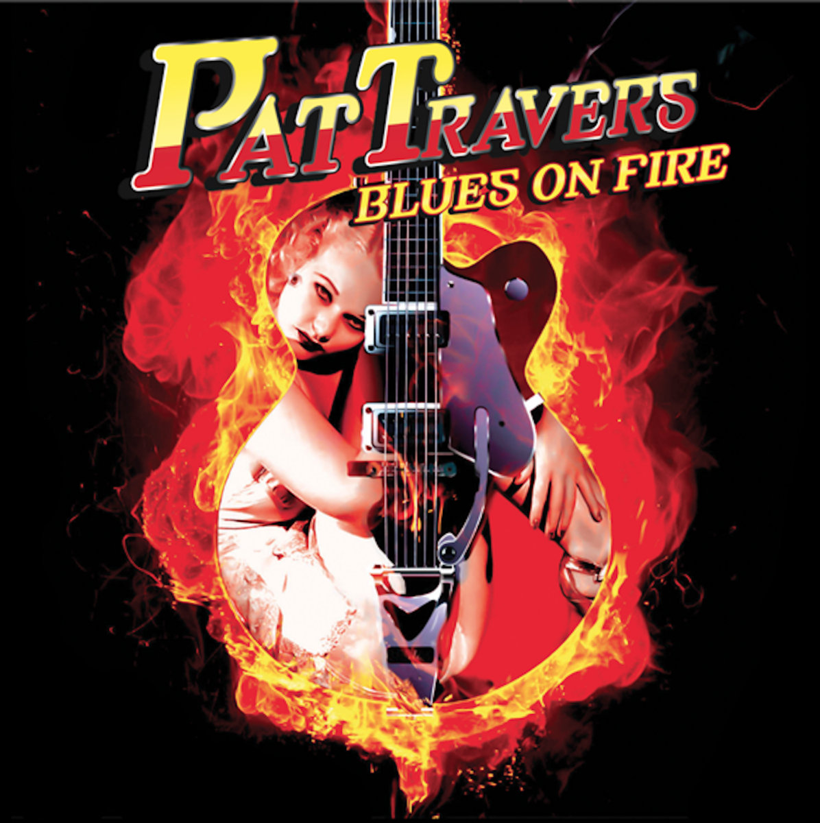 Blues On Fire | Pat Travers