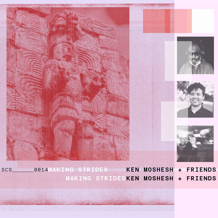 Making Strides | Ken Moshesh & Friends