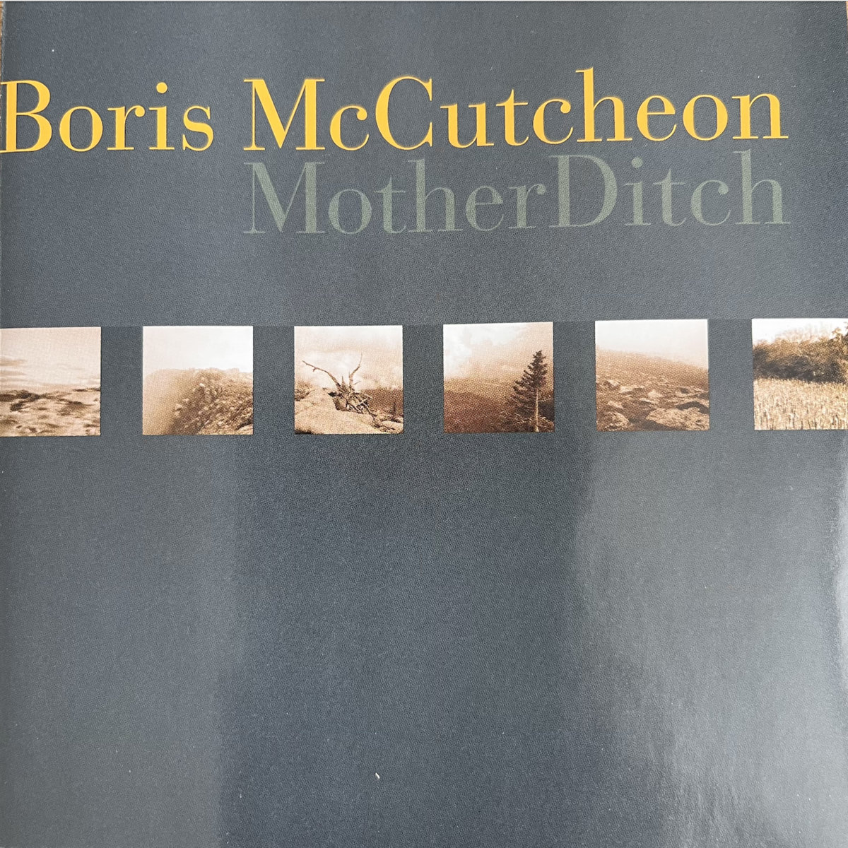 Mother Ditch | Boris McCutcheon