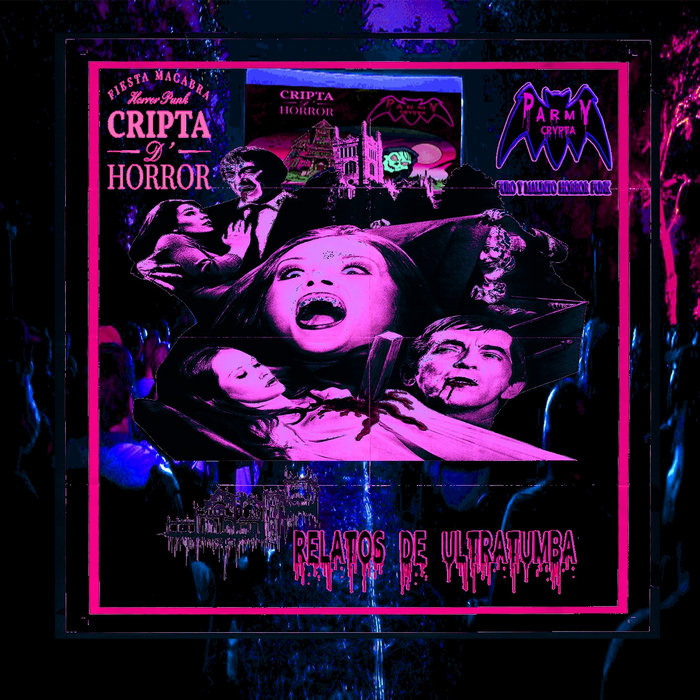 Relatos De Ultratumba (Split) | Cripta De Horror/Parmy Crypta | Parmy Crypta