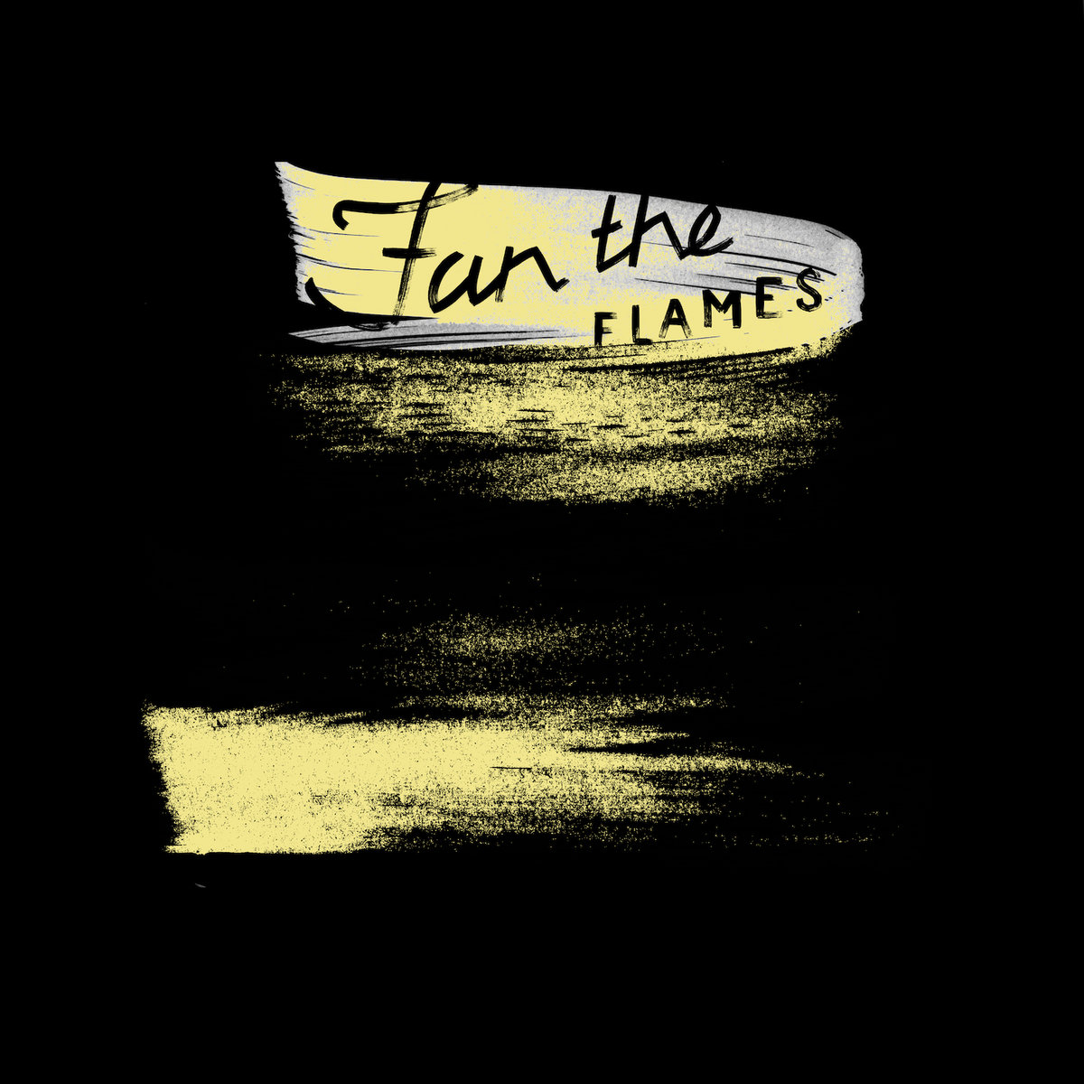 Fan The Flames (EP) | Grand March