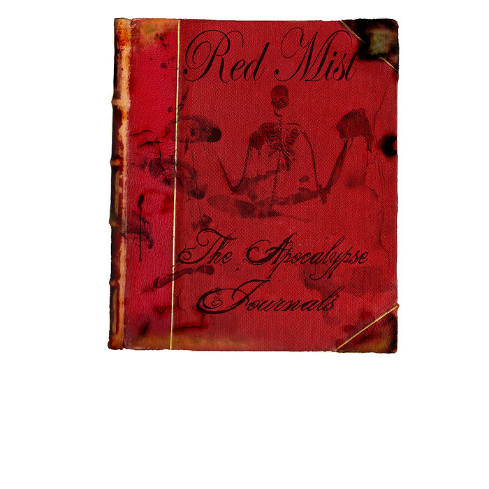 The Apocalypse Journals | Red Mist