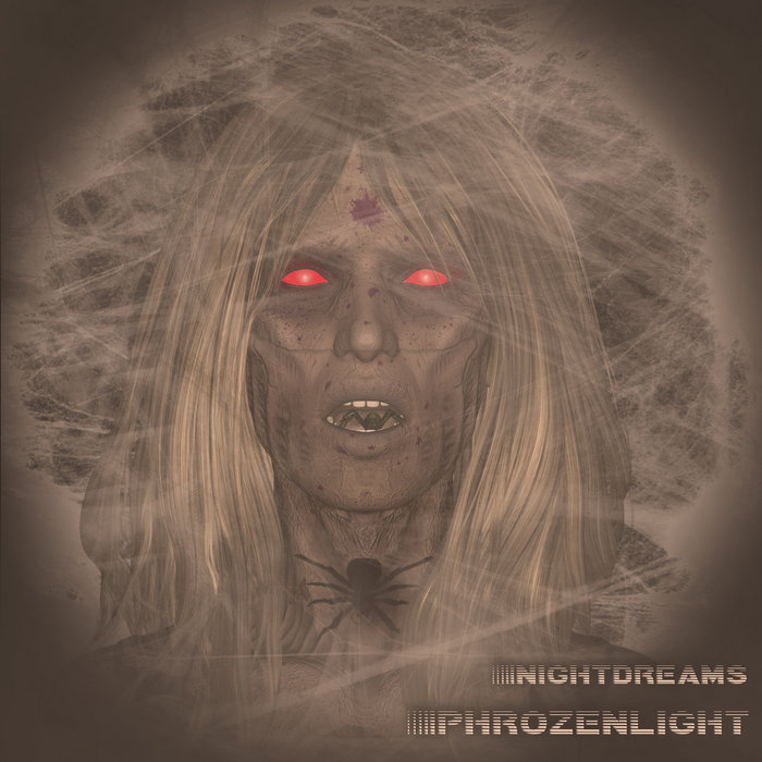 Nightdreams | Phrozenlight