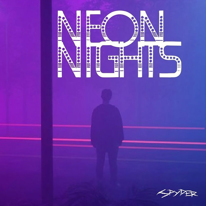 Neon Nights | Spyder