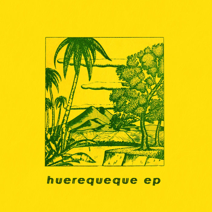 huerequeque ep | huerequeque