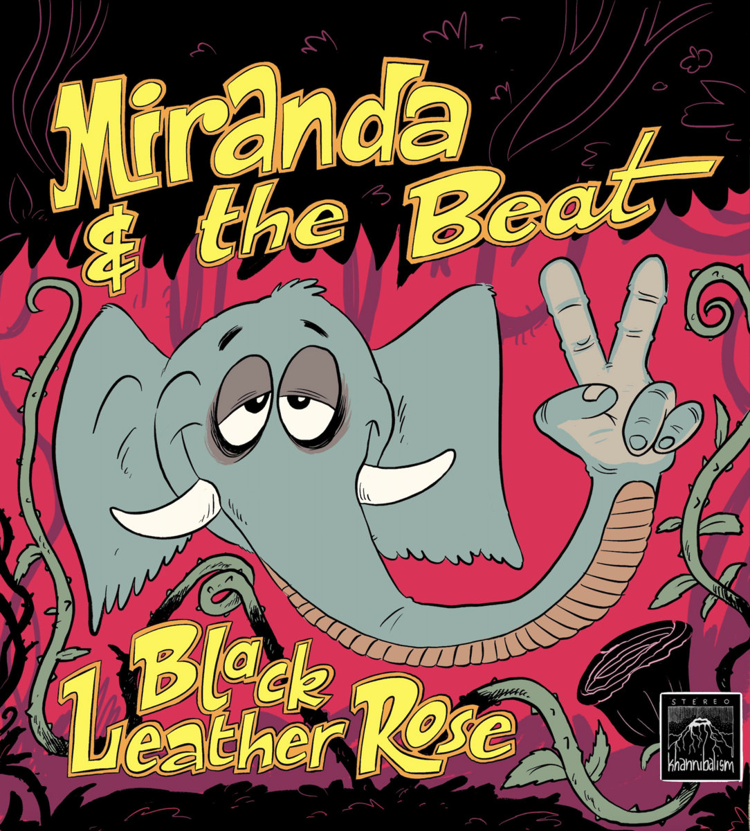 Que Sera (Sad Song) | Black Leather Rose (feat. King Khan) / Miranda ...