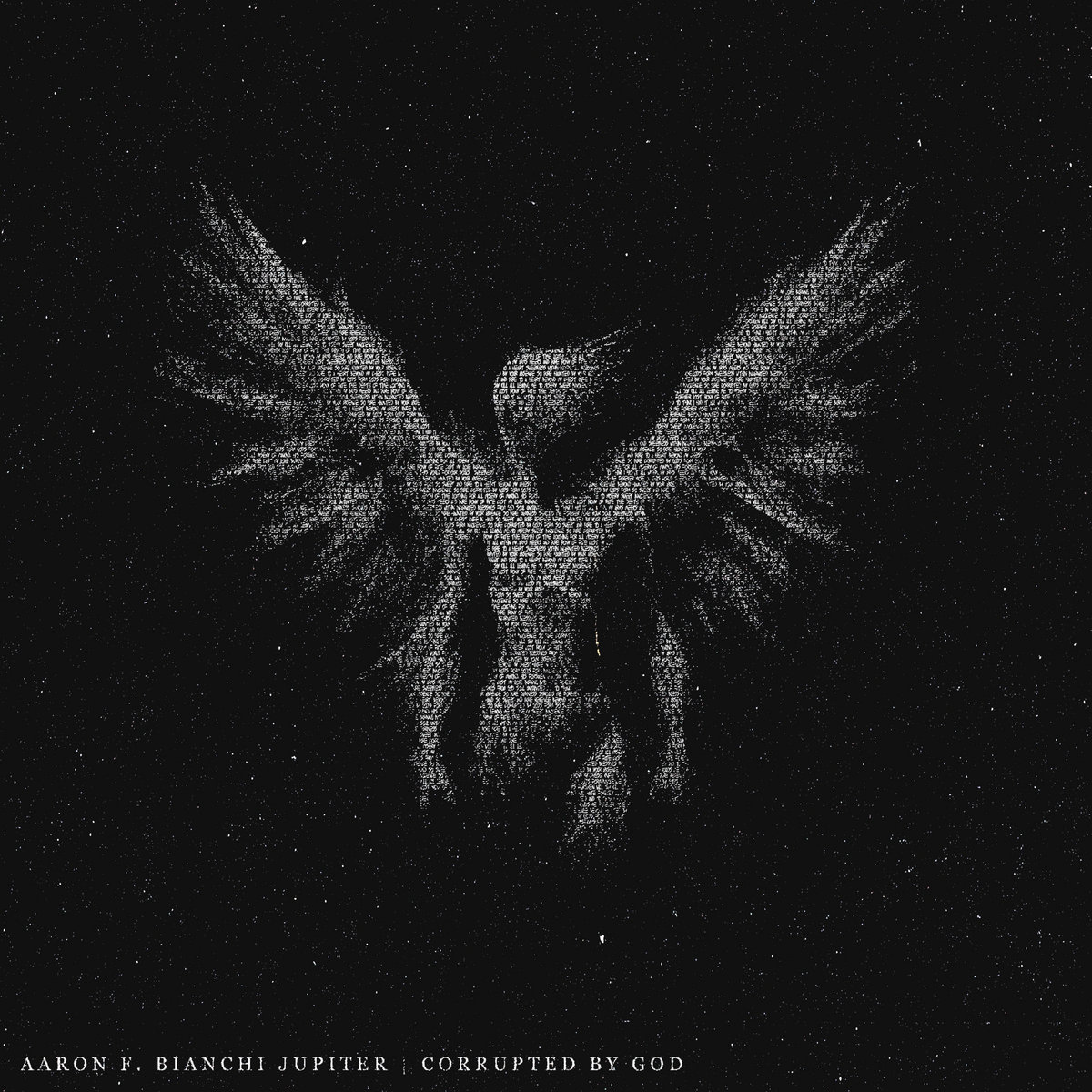 Corrupted By God | Aaron F. Bianchi Jupiter