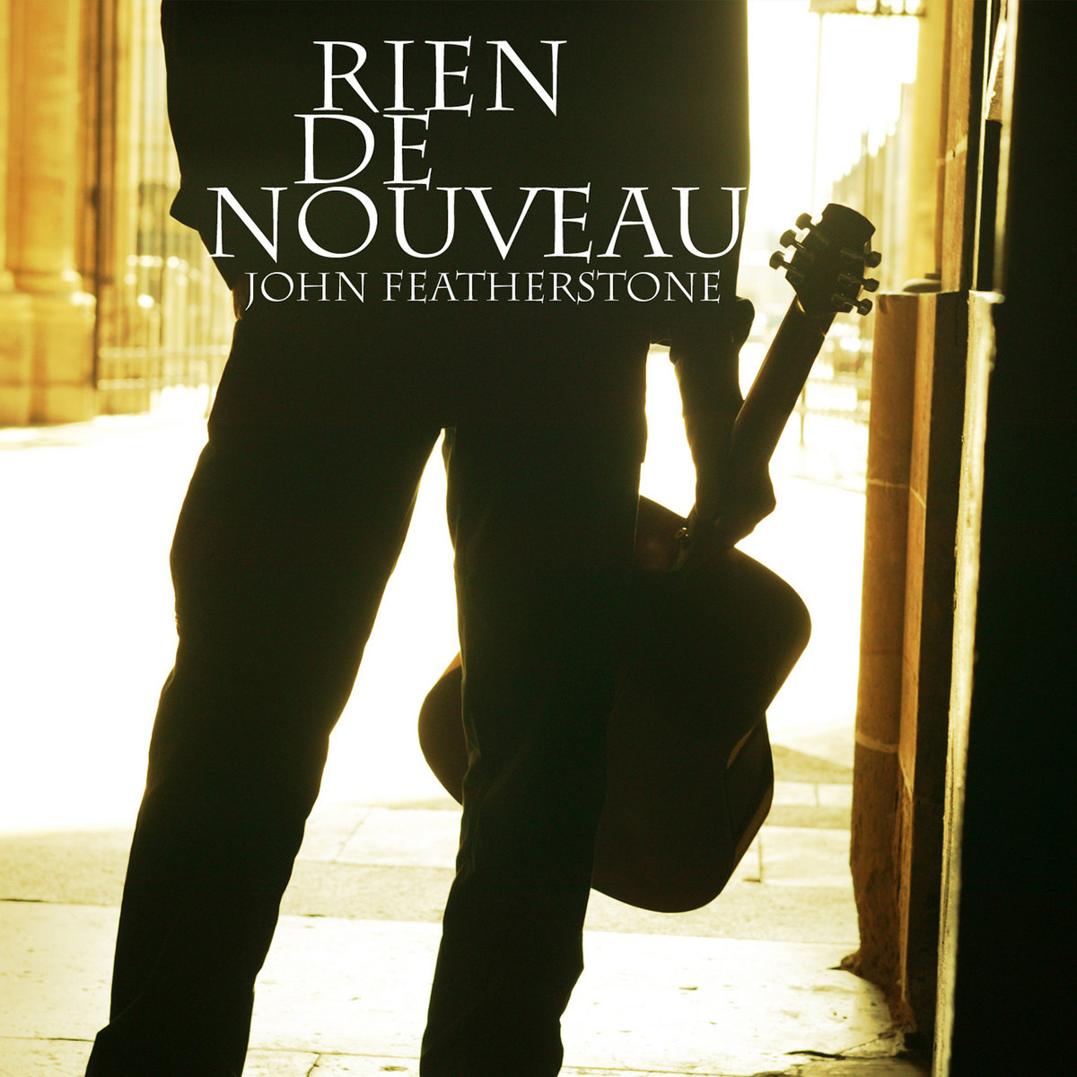 Rien de Nouveau | John Featherstone