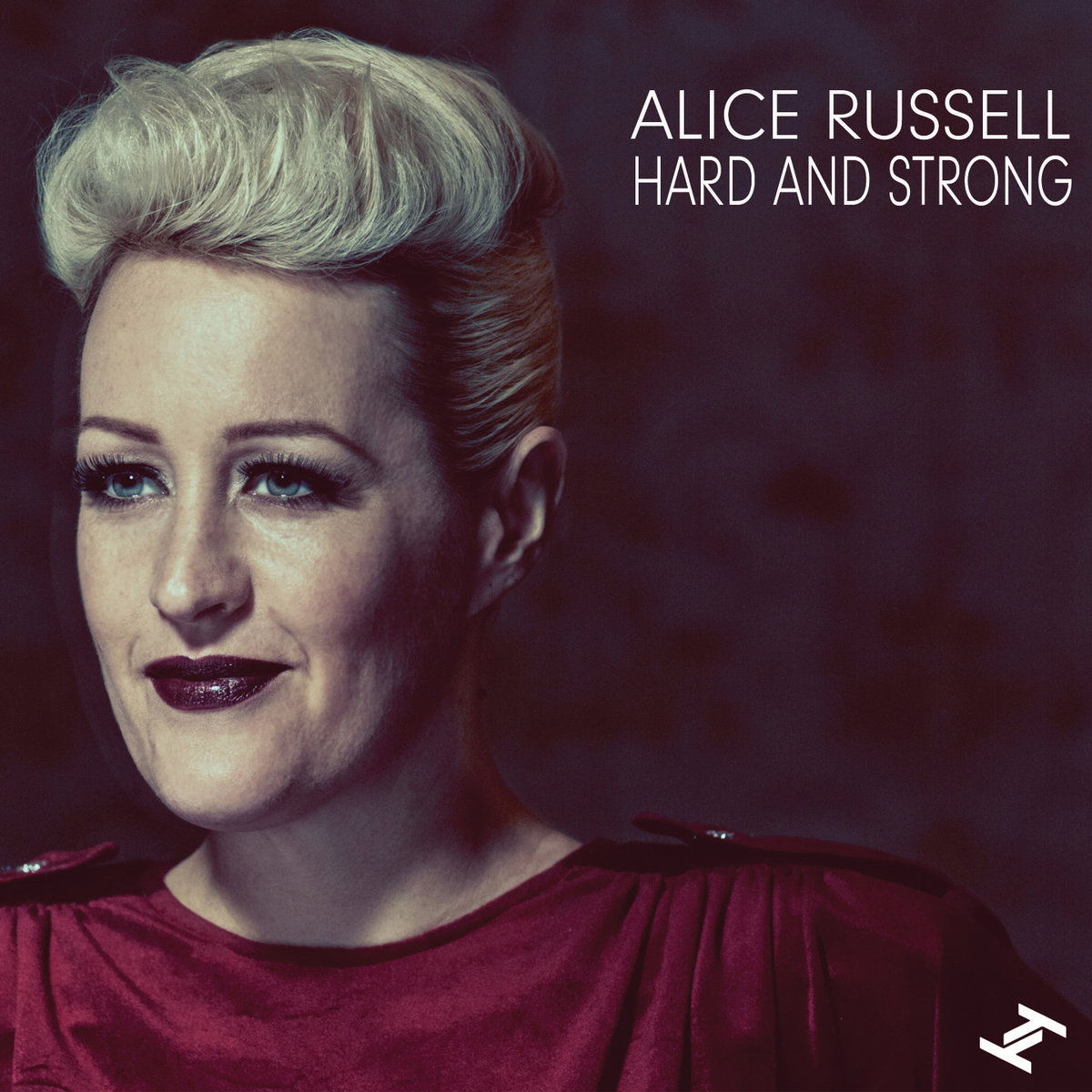 Hard And Strong | Alice Russell