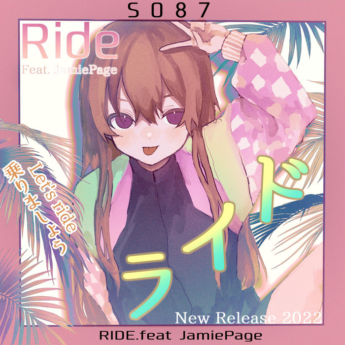 Ride (w/ Jamie Paige) | SO87