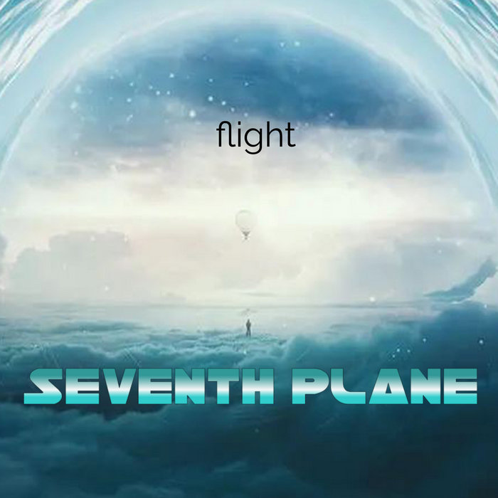 Flight | SEVENTH PLANE