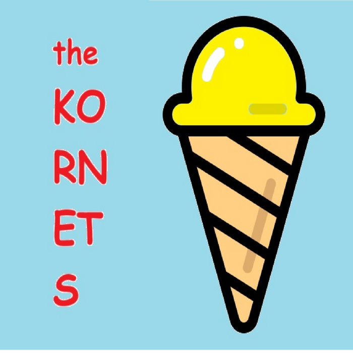 The Kornets | The Kornets | Mike Rolling