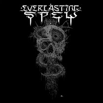 Subscribe to Everlasting Spew Records | Everlasting Spew Records