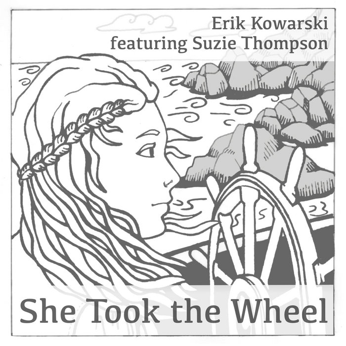 She Took the Wheel (feat. Suzie Thompson) | Erik Kowarski