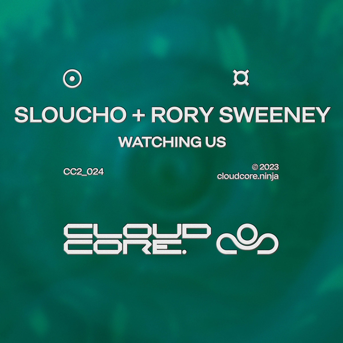 Watching Us | Sloucho + Rory Sweeney | CloudCore