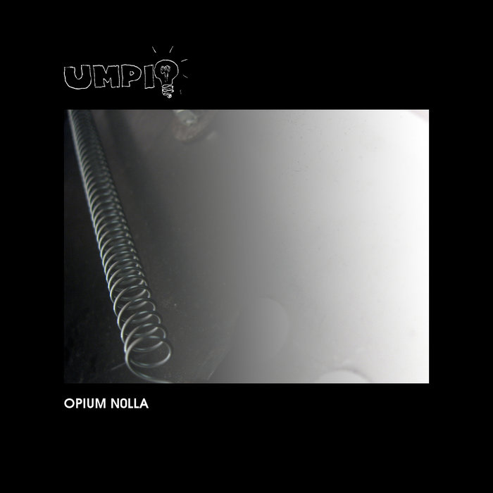 OPIUM N0LLA | UMPIO