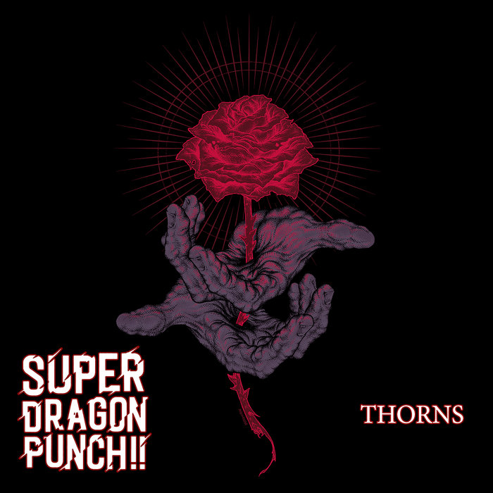 Thorns | Super Dragon Punch!!
