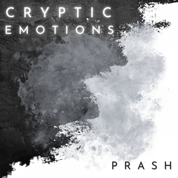 Cryptic Emotions | Prash