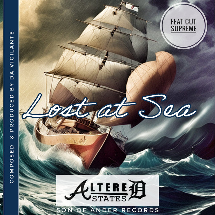 Lost At Sea Single | MC Altered States