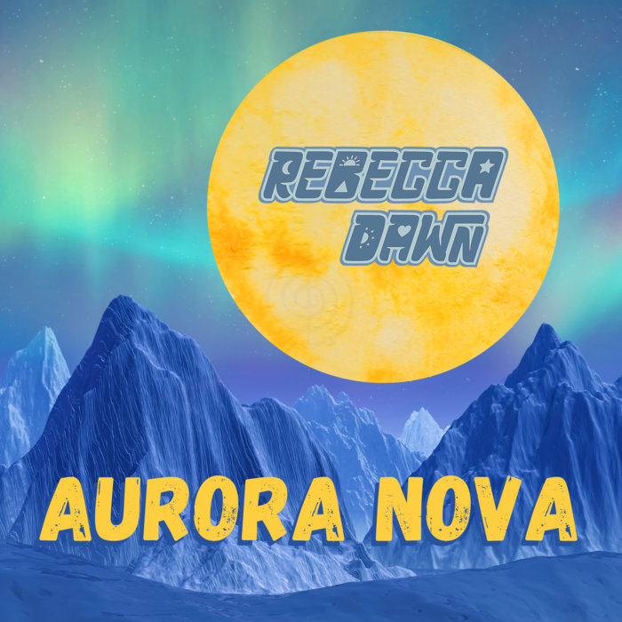 Aurora Nova | Rebecca Dawn