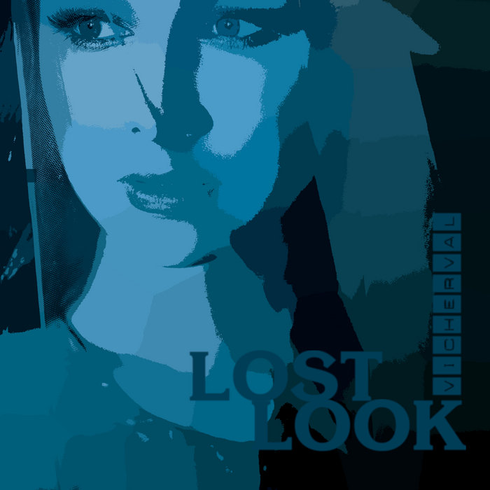 Lost look | VICHERVAL