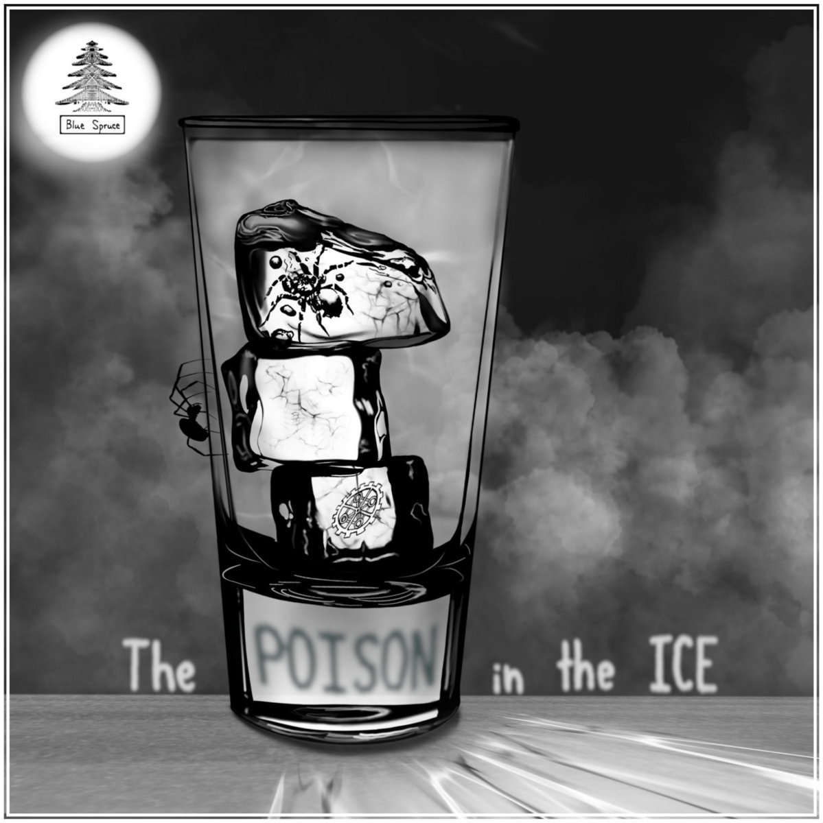 The Poison in the Ice | Blue Spruce