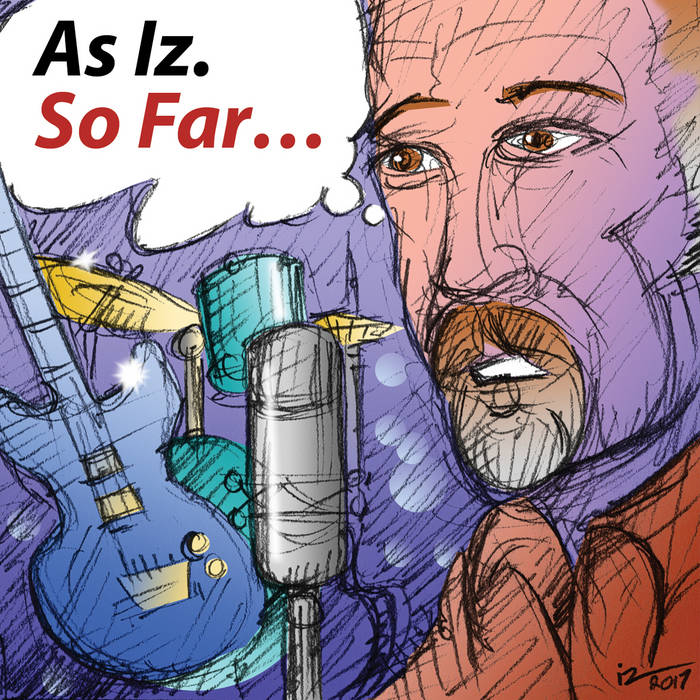 So Far | As Iz | Izzy Singer (As Iz)