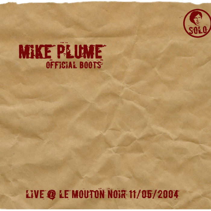 Live @ le Mouton Noir 11/05/2004 | Mike Plume