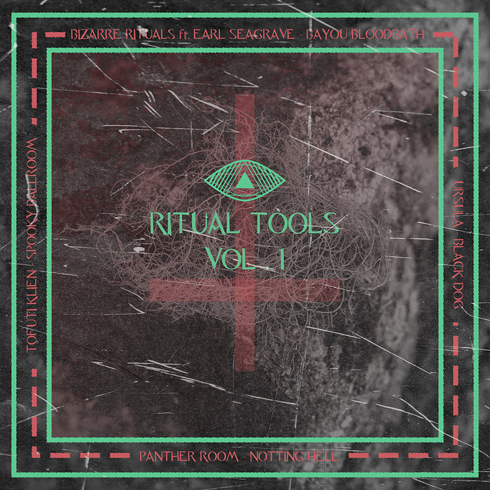 Ritual Tools - Vol. 1 | Bizarre Rituals | BIZARRE RITUALS