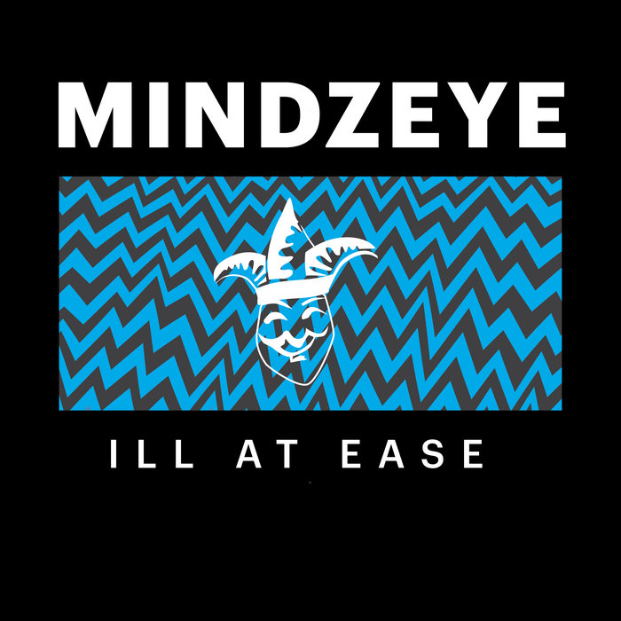 Ill At Ease | MINDZ EYE