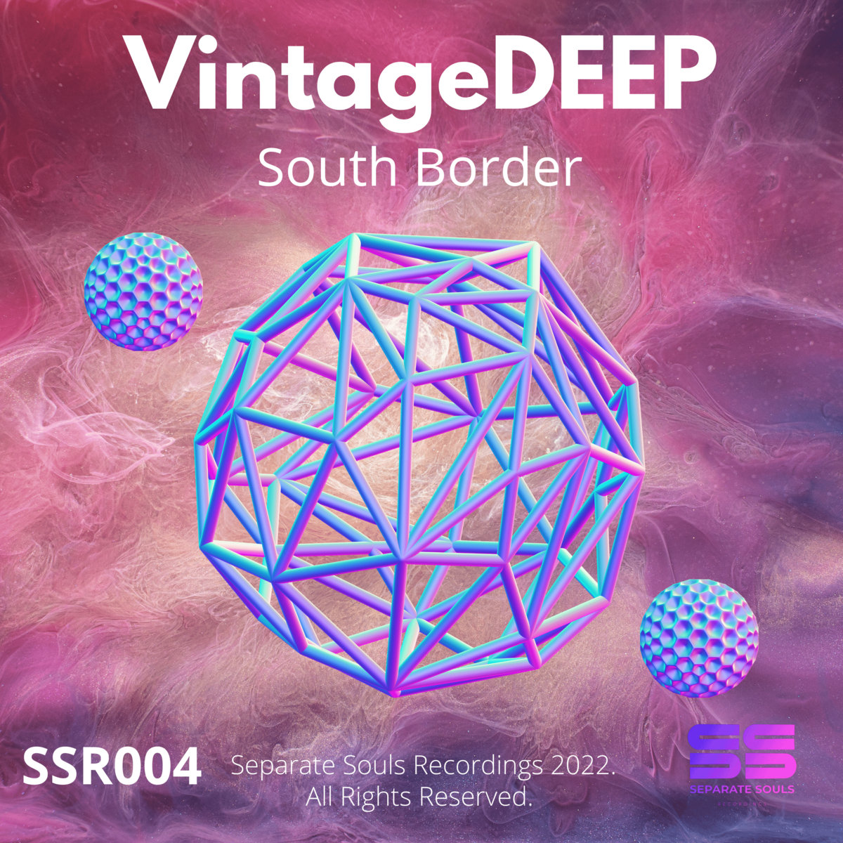 South Border E.P | VintageDEEP | Separate Souls Recordings