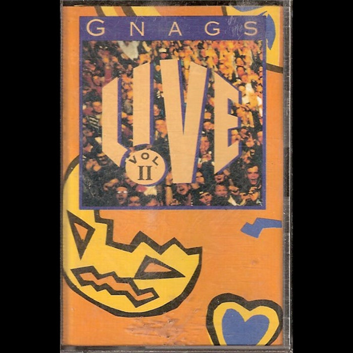 Live Vol II | Gnags